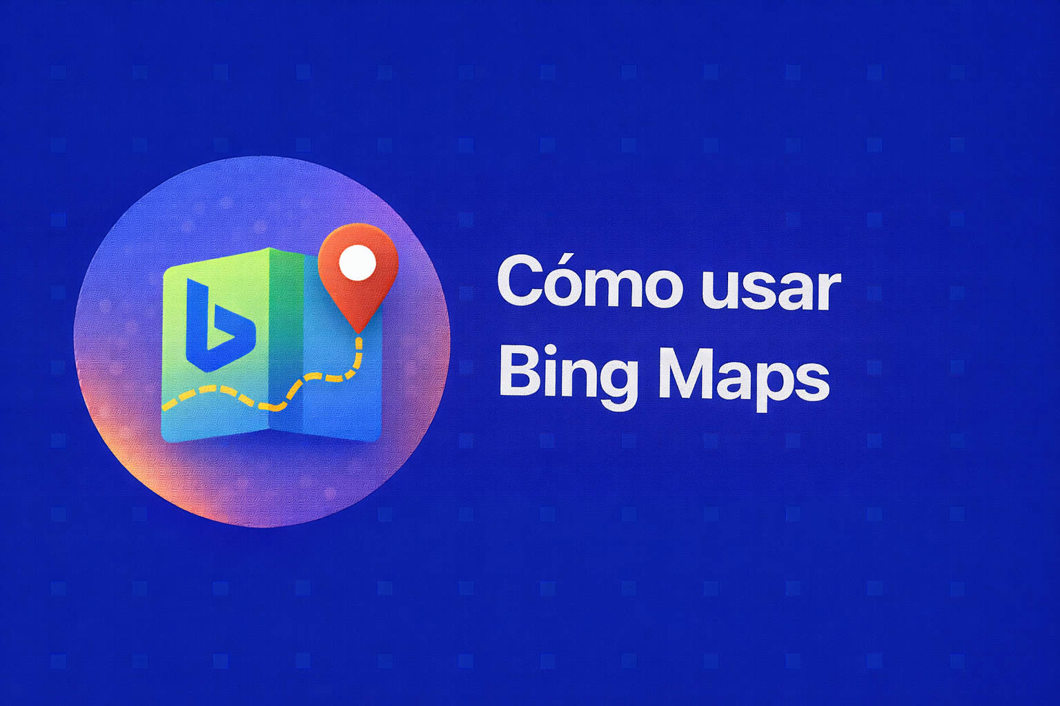 Sida loo isticmaalo Khariidadaha Bing: hage wax ku ool ah iyo talooyin ...