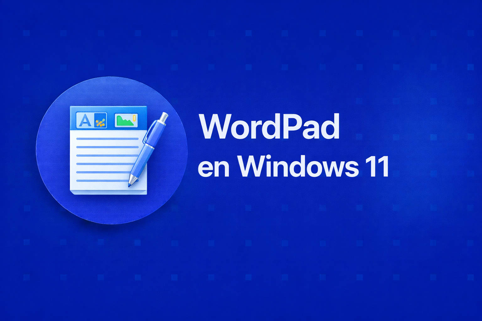 Como continuar usando o WordPad em Windows 11 e recupere o editor